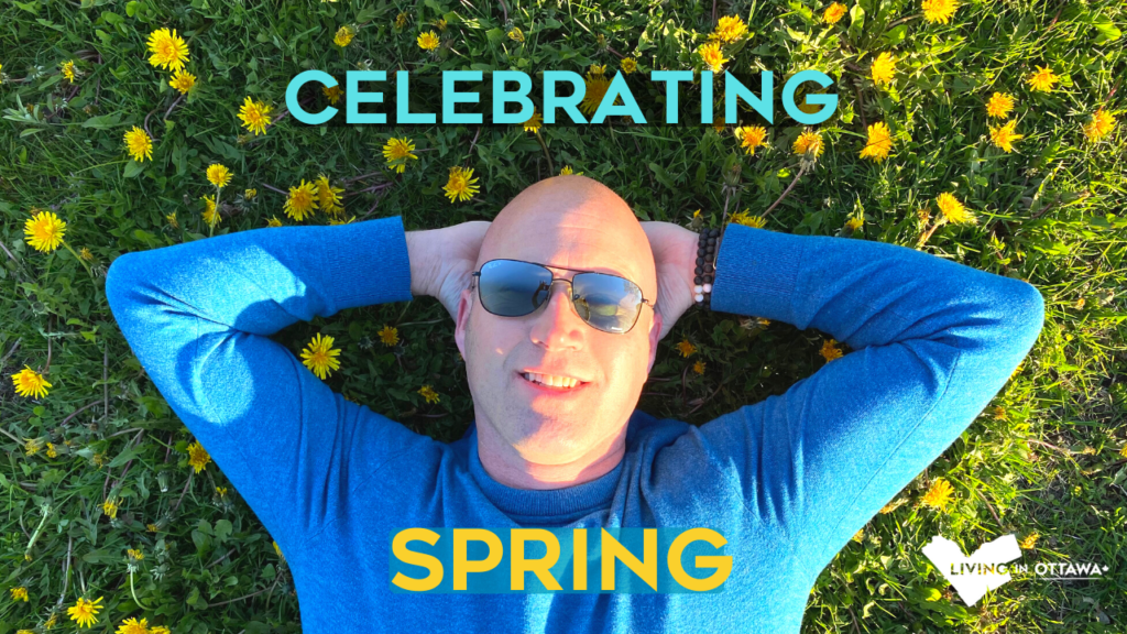 What is it like to live in Ottawa Canada in Spring? - Living in Ottawa